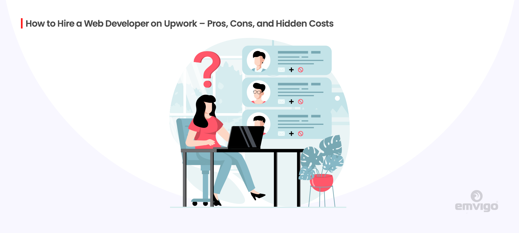 Hiring Web Developers on Upwork: Pros and Pitfalls