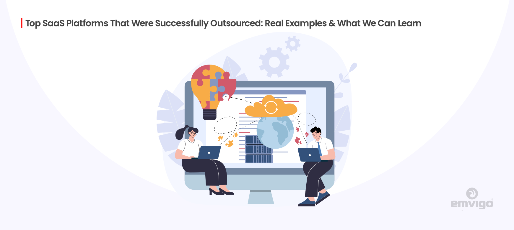 Outsourced SaaS Platforms: Real Success Stories (2025)