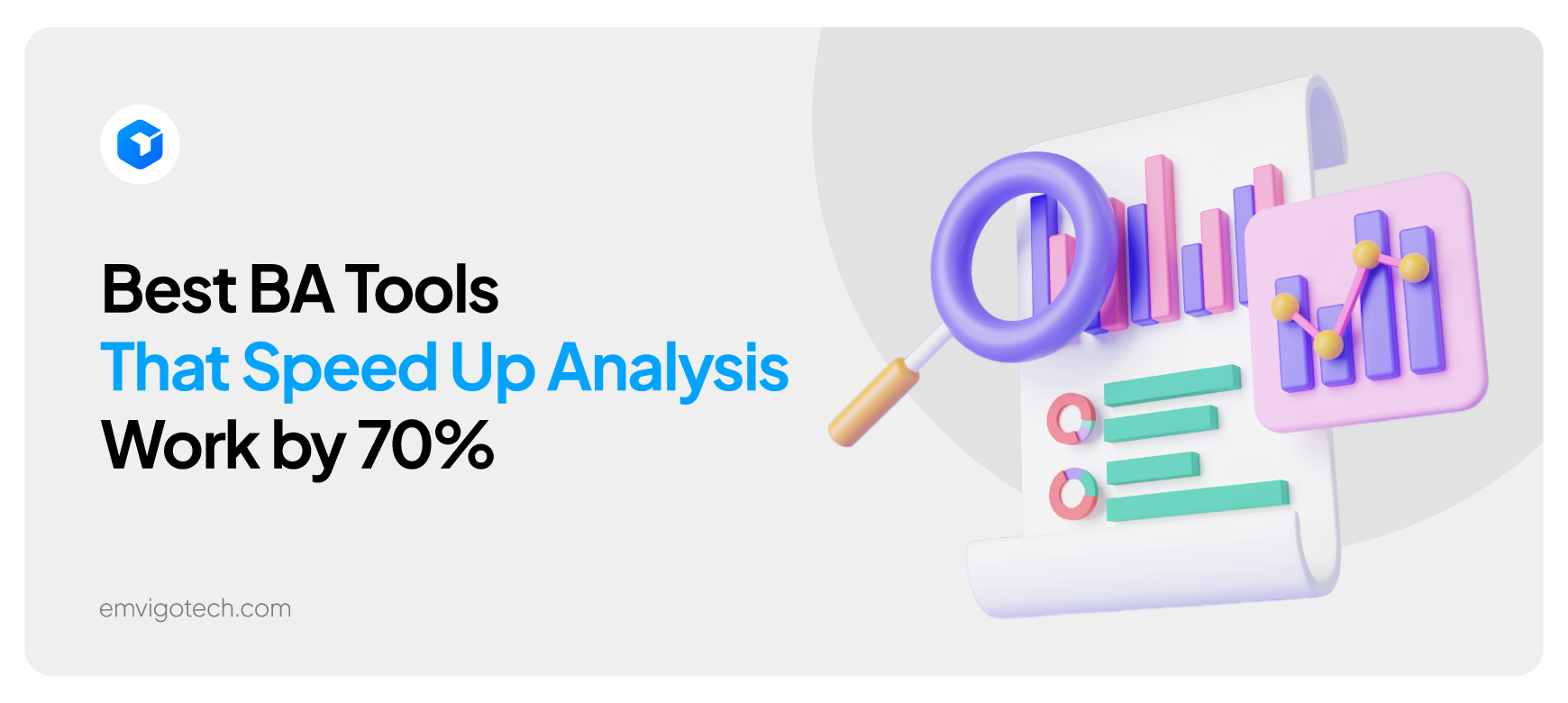 Best BA Tools That Speed Up Analysis Work by 70%